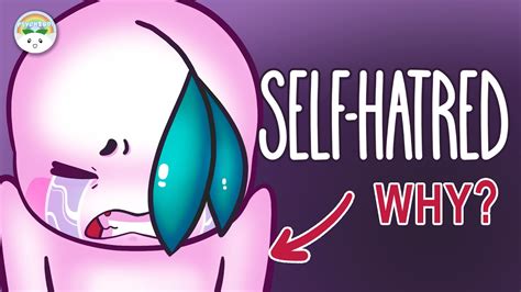 Why Do I Hate Myself 7 Insights To Understand Your Feelings