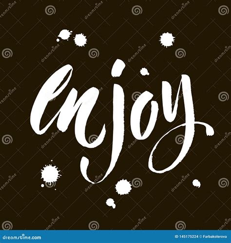 Enjoy Calligraphy Hand Drawing Lettering Illustration Enjoy Lettering Design Love And