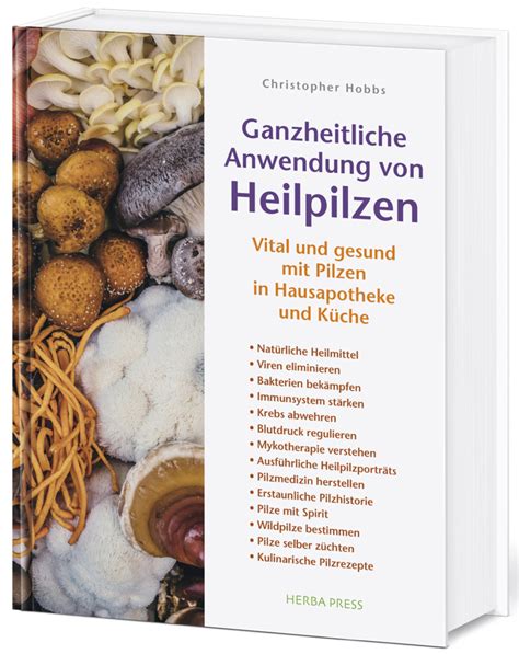 Ganzheitliche Anwendung Von Heilpilzen Hobbs