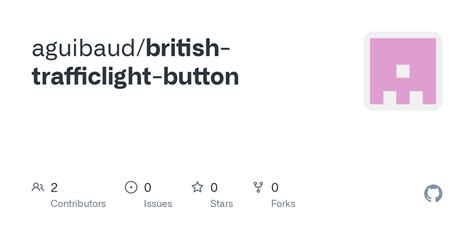 GitHub Aguibaud British Trafficlight Button