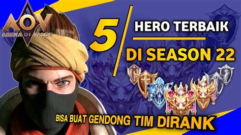 5 Best Heroes In Arena Of Valor 2022 5 Hero Terbaik Aov Cara Main
