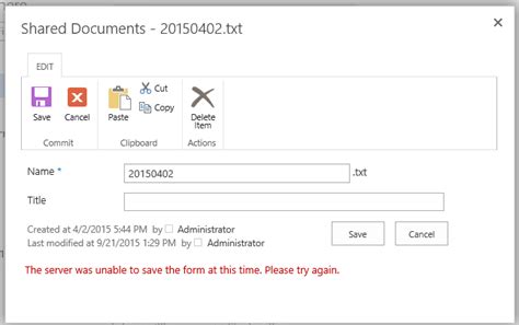 al s tech tips sharepoint 2013 the server was unable to save the form