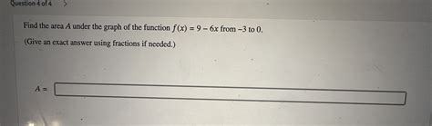 Solved Find The Area A Under The Graph Of The Function Chegg