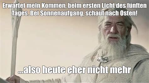 Meme Erwartet Mein Kommen Beim Ersten Licht Des Fünften Tages Bei