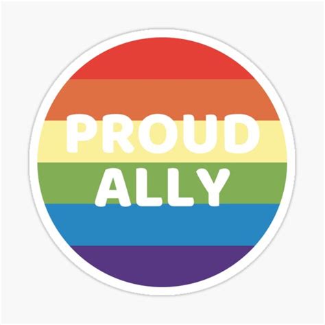 Proud Ally Lgbtq Pride Flag Lgbt Pride Month Rainbow Sticker By