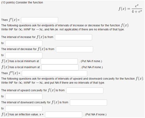 Solved Consider The Function Fx Ex4 Ex Then