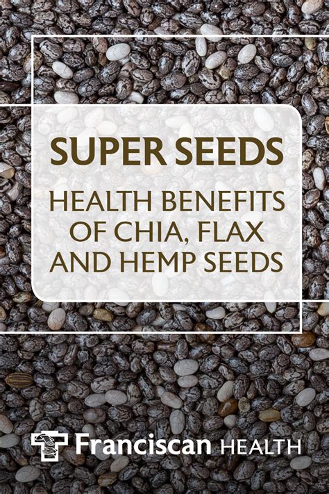 Health Benefits Of Chia Flax And Hemp Seeds Franciscan Health