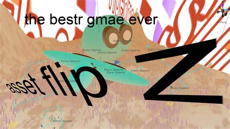 Asset Flip Z The Best Game In The World By Anothervideomaker