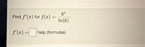 Solved Find F X For F X Xln F X Help Formulas Chegg Com
