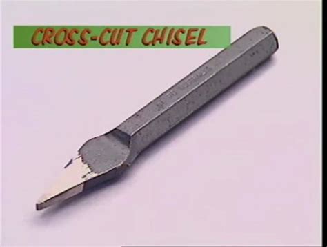 Cross Cut Chisel Uses