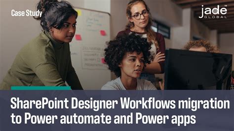 Sharepoint Designer Workflows Migration To Power Automate And Power Apps Jade Youtube