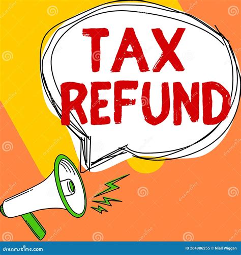 Inspiration Showing Sign Tax Refund Business Concept Applied When
