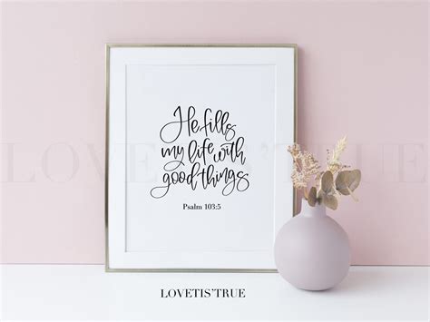 Psalm 1035 Print Bible Verse Printable He Fills My Life Etsy