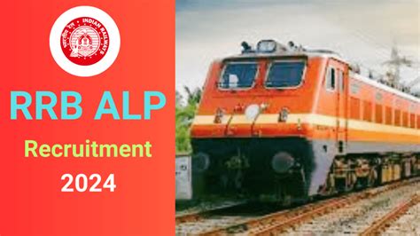 Rrb Alp Recruitment 2024 Apply Now For 5696 Posts