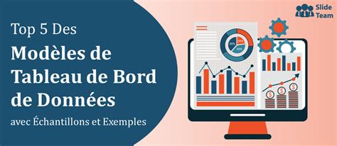 Top 5 des modèles de tableau de bord de données avec des exemples et des exemples