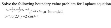 Solved Solve The Following Boundary Value Problem For