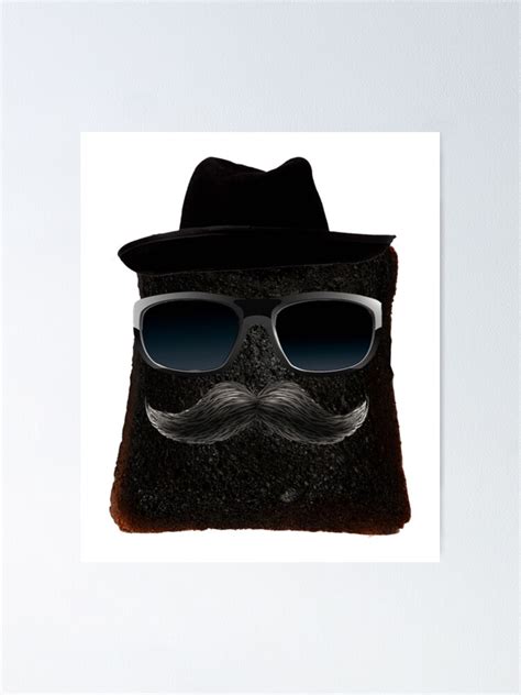 Disguised Toast Disguisedtoast Burnt Poster For Sale By Mumbisalianan