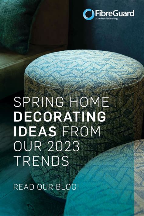 Spring Home Decor Ideas Embrace The 2023 Trends
