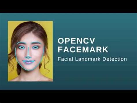 Opencv Facemark Facial Landmark Detection Using Opencv Machine Learning Projects Computer