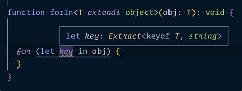 For Loop Typescript For Let Key In Obj `key` Is `extract