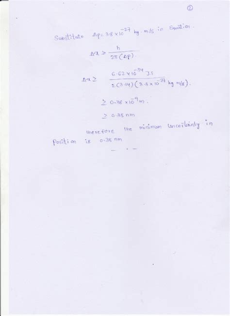 What Is The Minimum Uncertainty In Its Position That Will Keep The