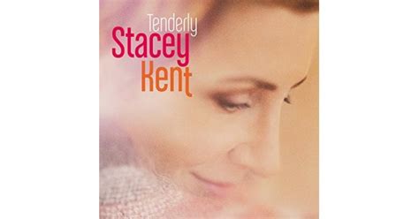Cd Stacey Kent Tenderly