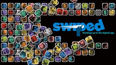 swiped hooking up in the digital age