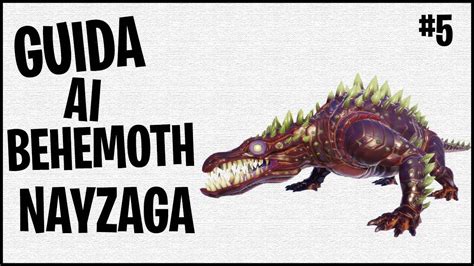 Dauntless Nayzaga Tutorial Ita Youtube