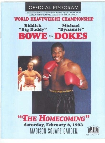 Bowe Riddick Big Daddy” Bowe Vs Michael Dynamite” Dokes Program