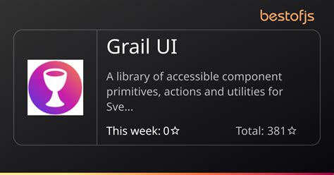 Best Of Js • Grail Ui