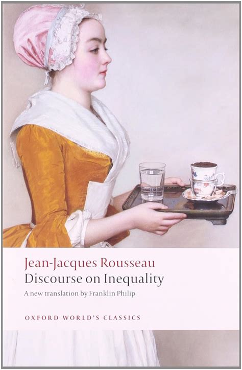 Discourse On The Origin Of Inequality Oxford Worlds Classics