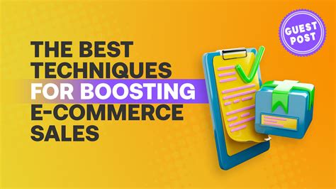 The Best Techniques For Boosting E Commerce Sales Bitbranding