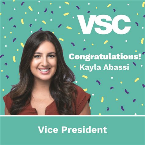 Congratulations To Kayla Abbassi For Being Promoted To Vice President Kayla Joined Vsc 8 Years