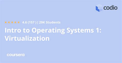 Intro To Operating Systems 1 Virtualization Coursera