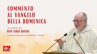 Ii Domenica Di Quaresima Anno C Commento Al Vangelo A Cura Di Don Fabio