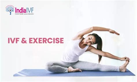 Ivf And Exercise India Ivf Clinic