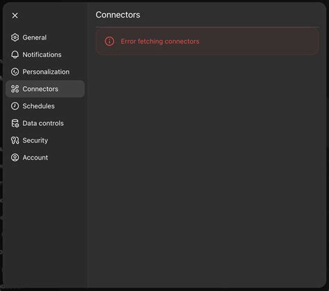 Error Fetching Connectors And 500 Error From List Accessible After
