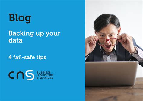 Backing Up Your Data Fail Safe Tips CNS IT Ltd
