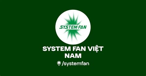 System Fan ViỆt Nam Linktree