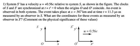 Solved System S Has A Velocity U C Relative To Chegg