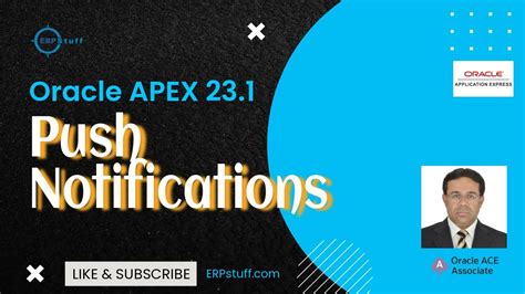 Push Notifications Oracle Apex 231 New Features Youtube