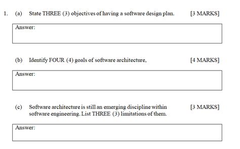 Solved (a) State THREE (3) objectives of having a software | Chegg.com