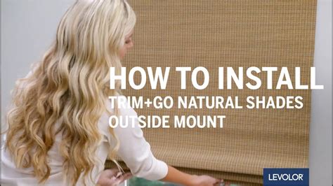 How To Install LEVOLOR Trim Go Natural Shades Outside Mount YouTube