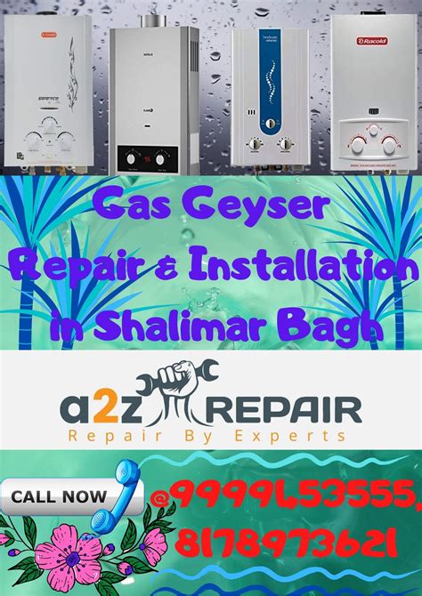Gas Geyser Repair Installation In Shalimar Bagh Delhi A2Z Repair