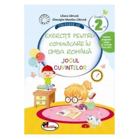 Comunicare In Limba Romana Culegere De Exercitii Clasa A II A Liliana Catruna Libraria CLB