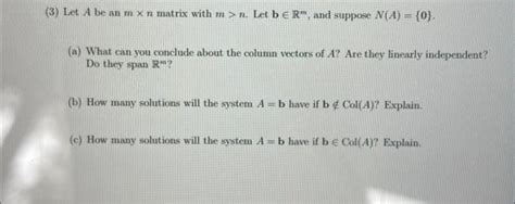 Solved Let A Be An Mn Matrix With M N Let Brm And Chegg