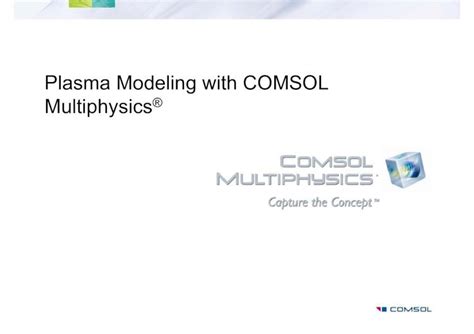 Pdf Plasma Modeling With Comsol Multiphysics Kesco · • The Comsol