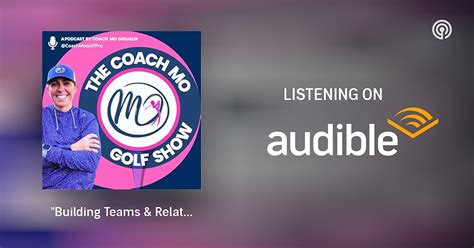 Building Teams And Relationships In The Golf Coaching World Jackson Koert S1e5 The Coach Mo
