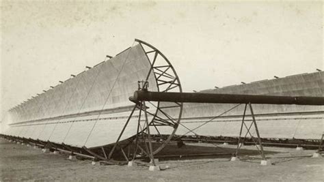 Turn Back The Clock The First Solar Power Plant Was Built Almost 100 Years Ago