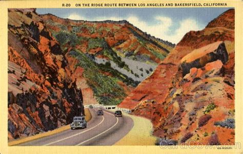 On The Ridge Route Between Los Angeles And Bakersfield Scenic Ca